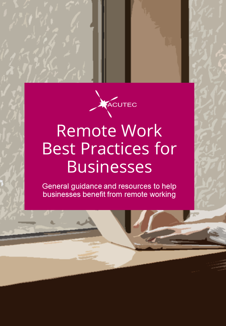 Remote Work Best Practices For Businesses Guide Acutec